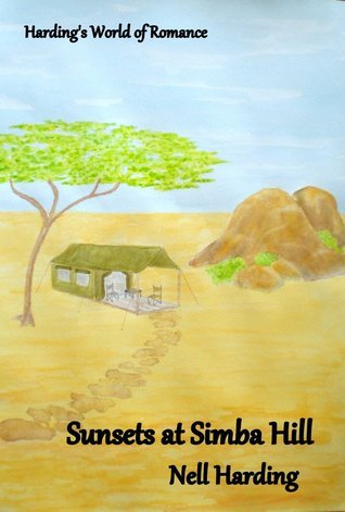 Sunsets at Simba Hill (Harding's World of Romance) by Nell Harding ...