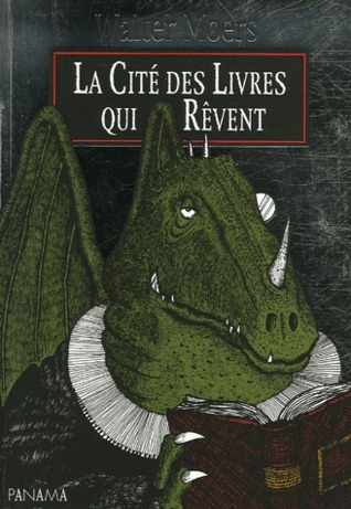 La cité des livres qui rêvent by Walter Moers | Goodreads