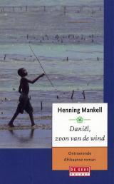 Daniël, zoon van de wind by Henning Mankell | Goodreads