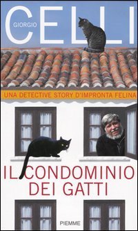 Il condominio dei gatti by Giorgio Celli | Goodreads