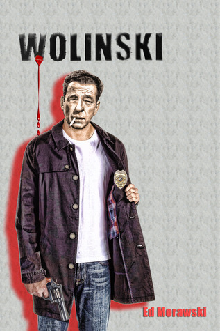 Wolinski by Ed Morawski | Goodreads
