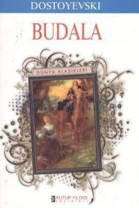 Budala by Fyodor Dostoevsky | Goodreads