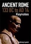 Ancient Rome 133 BC - AD 14: From Republic to Empire: Keynotes by ...