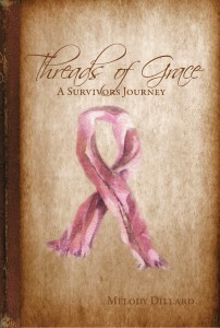 Threads of Grace: A Survivor's Journey by Melody Dillard | Goodreads
