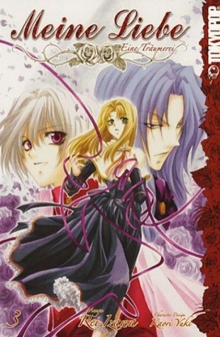 Meine Liebe, Vol. 03 by Kaori Yuki | Goodreads