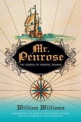 Mr. Penrose: The Journal of Penrose, Seaman by William Proctor Williams ...