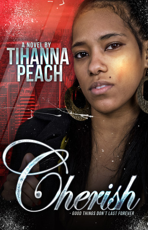 Cherish by Tihanna Peach | Goodreads