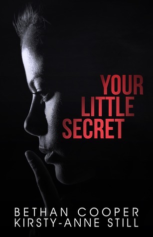 Your Little Secret by Bethan Cooper | Goodreads