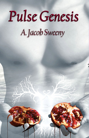 Pulse Genesis (The Pulse Myths book #3) by A. Jacob Sweeny | Goodreads