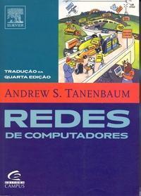 Redes de computadores by Andrew S. Tanenbaum | Goodreads