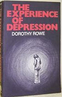 Experience of Depression by Dorothy Rowe | Goodreads