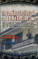 The Omnibus Election Code, Comelec rules of procedure, and other ...