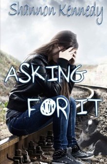 Asking for It (The Stewart Falls Cheerleaders #2) by Shannon Kennedy | Goodreads