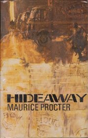 Hideaway by Maurice Procter | Goodreads