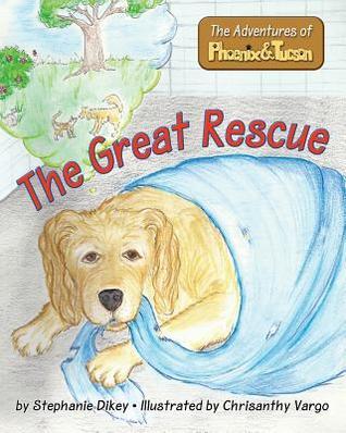 The Great Rescue by Stephanie Dikey | Goodreads