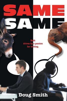 Same Same by Doug Smith | Goodreads