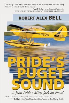 Pride's Puget Sound by Robert Alex Bell | Goodreads