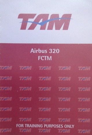 Airbus 320 FCTM by TAM Linhas Aéreas | Goodreads