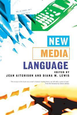New Media Language by Jean Aitchison | Goodreads