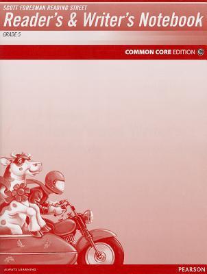 Reader's and Writer's Notebook, Grade 5: Common Core Edition by Pearson ...