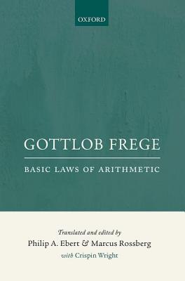Frege: Basic Laws of Arithmetic by Gottlob Frege | Goodreads