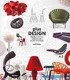 Plus Design: Beautiful Design for Living by Miquel Abellán | Goodreads