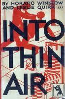 Into Thin Air by Horatio Winslow | Goodreads