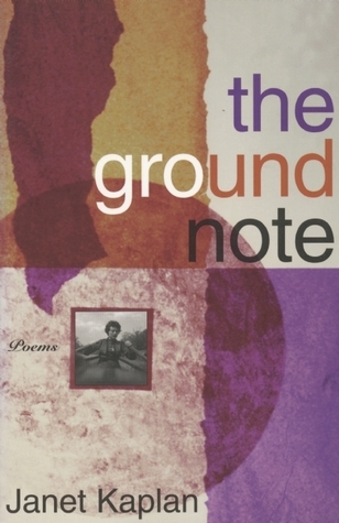 The Groundnote by Janet Kaplan | Goodreads