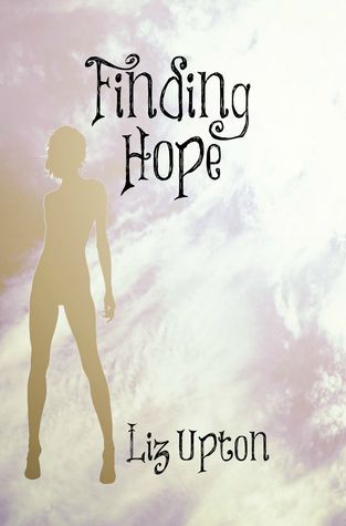 Finding Hope by Liz Upton | Goodreads