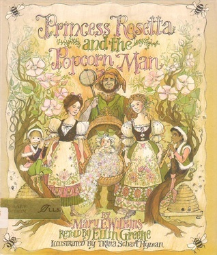 Princess Rosetta and the Popcorn Man by Ellin Greene | Goodreads