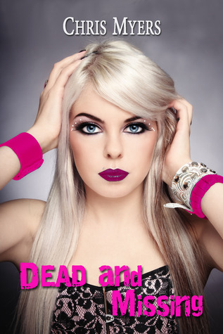 Dead and Missing (Ripsters #2) by Chris Myers | Goodreads