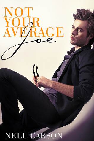 Not Your Average Joe by Nell Carson | Goodreads