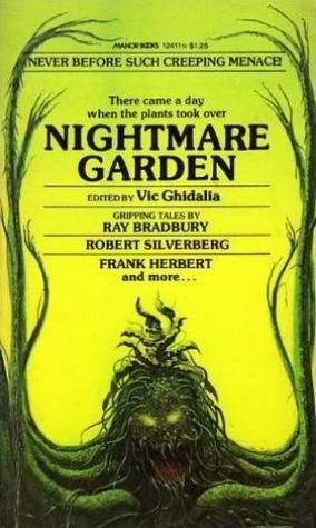 Nightmare Garden by Vic Ghidalia | Goodreads