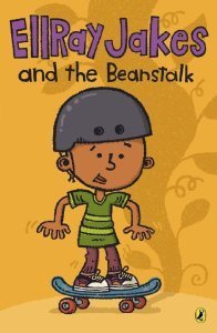 EllRay Jakes and the Beanstalk by Sally Warner | Goodreads