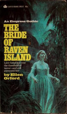 The Bride of Raven Island by Ellen Orford | Goodreads