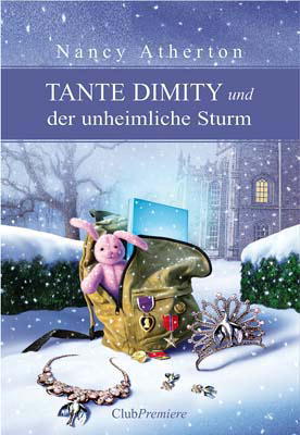 Tante Dimity und der unheimliche Sturm by Nancy Atherton | Goodreads