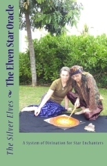 The Elven Star Oracle: A System of Divination for Star Enchanters by ...