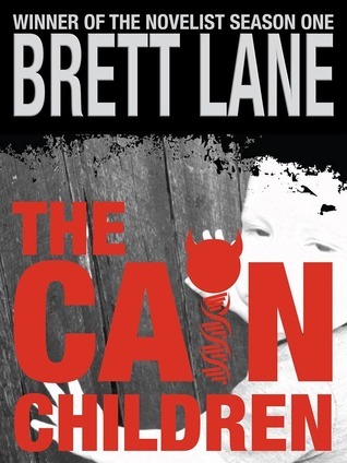 The Cain Children by Brett Lane | Goodreads