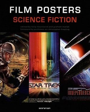 Film Posters - Science Fiction by Tony Nourmand | Goodreads