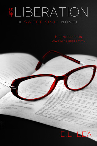 Her Liberation by E.L. Lea | Goodreads