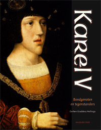 Karel V: Bondgenoten En Tegenstanders by Gerben Hellinga Jr | Goodreads
