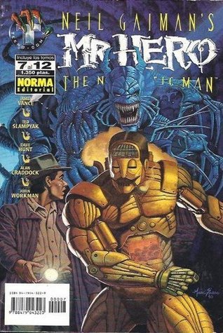 Neil Gaiman's Mister Hero The Newmatic Man 2 by James Vance | Goodreads