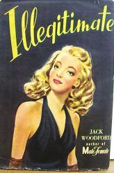 Illegitimate by Jack Woodford | Goodreads