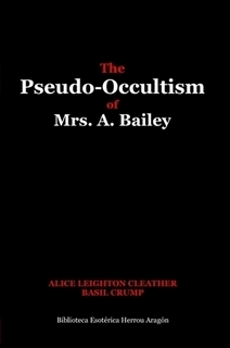 The Pseudo-occultism of Alice Bailey by Basil Crump | Goodreads
