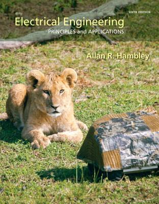 Electrical Engineering: Principles & Applications by Allan R. Hambley | Goodreads