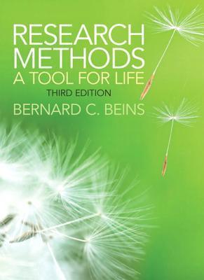 Research Methods: A Tool for Life (3rd Edition) by Bernard C. Beins ...