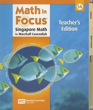 Math in Focus: Singapore Math Grade 1: Teacher's Edition by Great ...