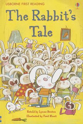 The Rabbit's Tale (Usborne First Reading Level 1) by Lynne Benton ...