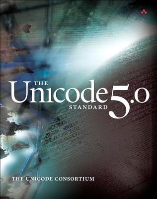 The Unicode Standard by Unicode Consortium | Goodreads