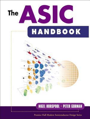 The ASIC Handbook by R. Nigel Horspool | Goodreads